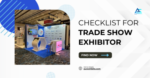 Trade Show Exhibitor Checklist for Your Next Event